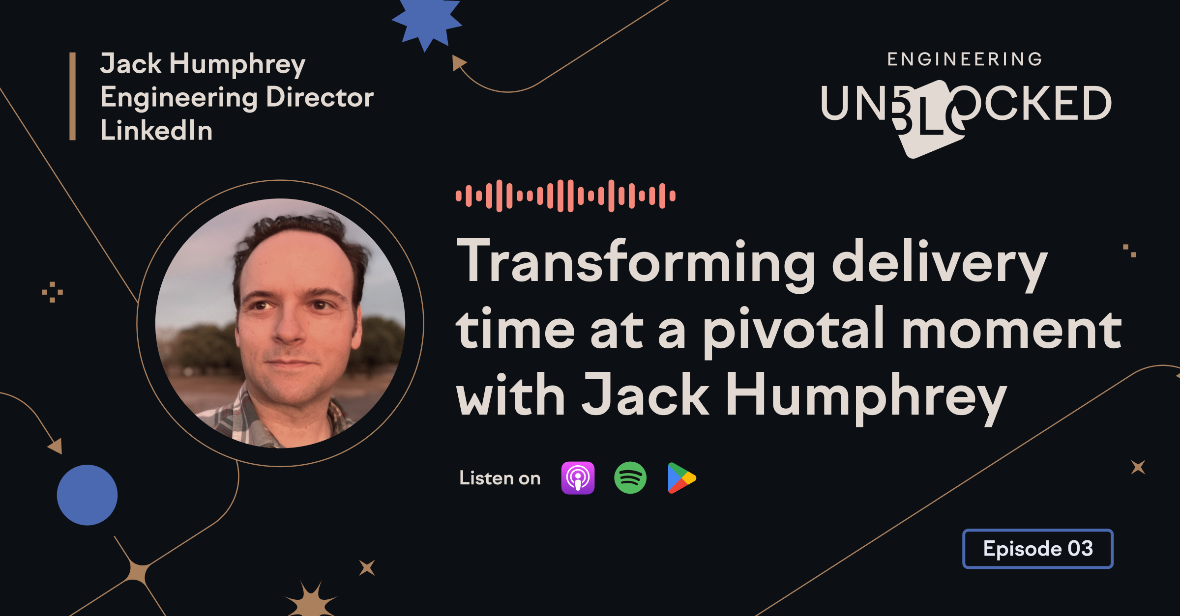 Jack Humphrey, LinkedIn – Engineering Unblocked