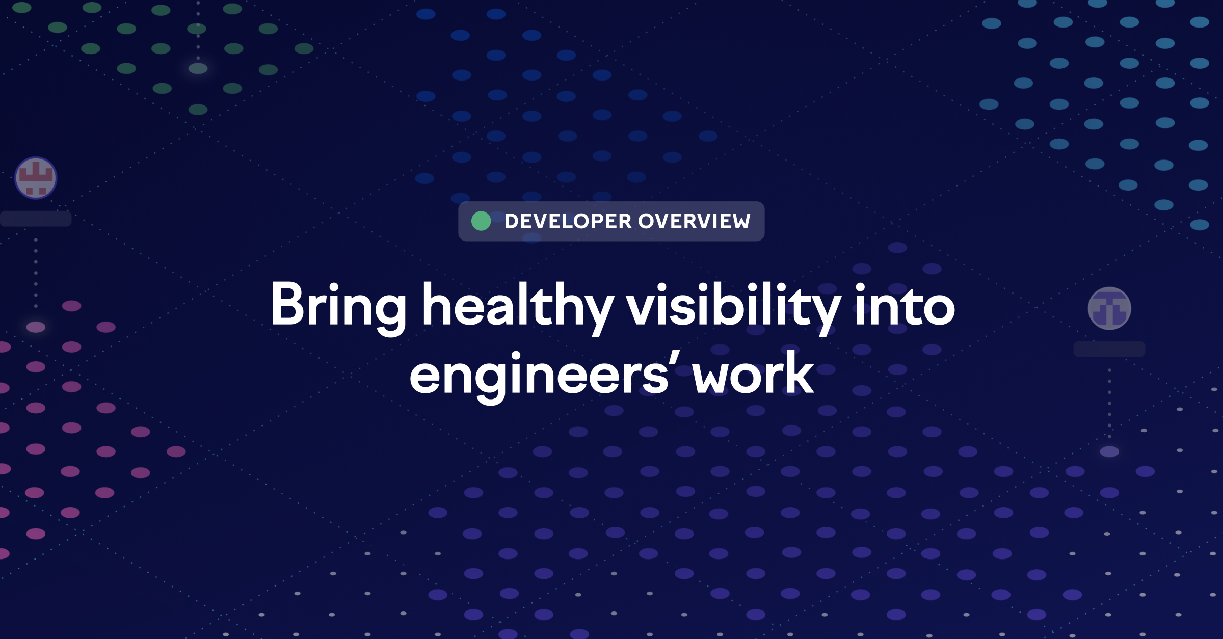Developer overview | Swarmia